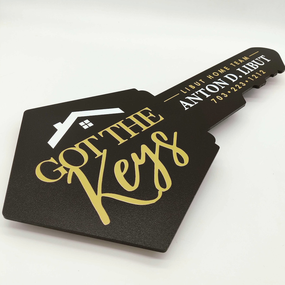 Got the Keys Sign, Personalized Realtor Marketing Key Sign, Realtor ...