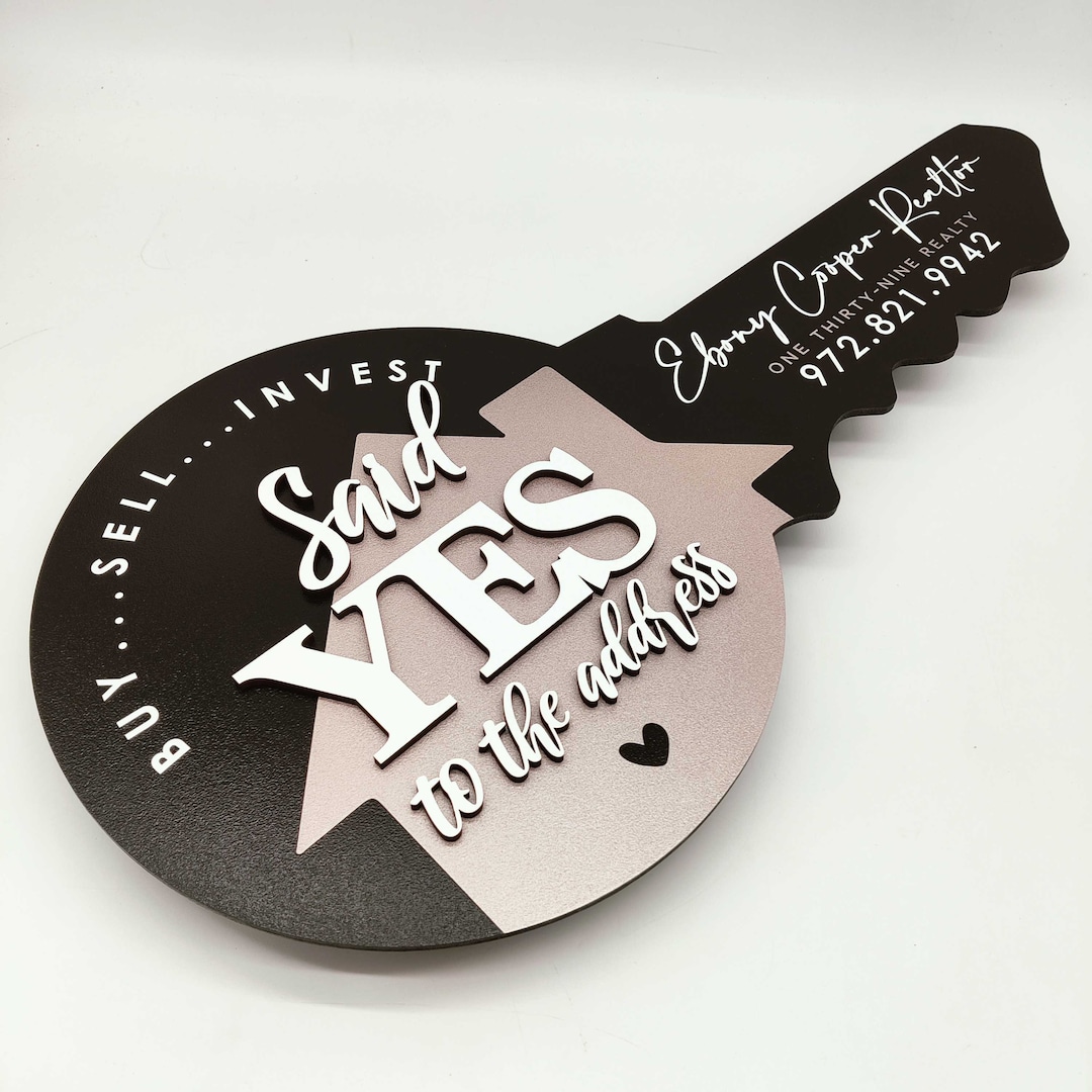 Said YES to the Address, 3D Realtor Custom Sign, Personalised Sign ...