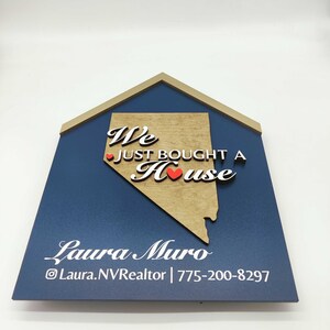 We Just Bought a House, House Shaped Sign, House Sign With LOGO, Sold ...