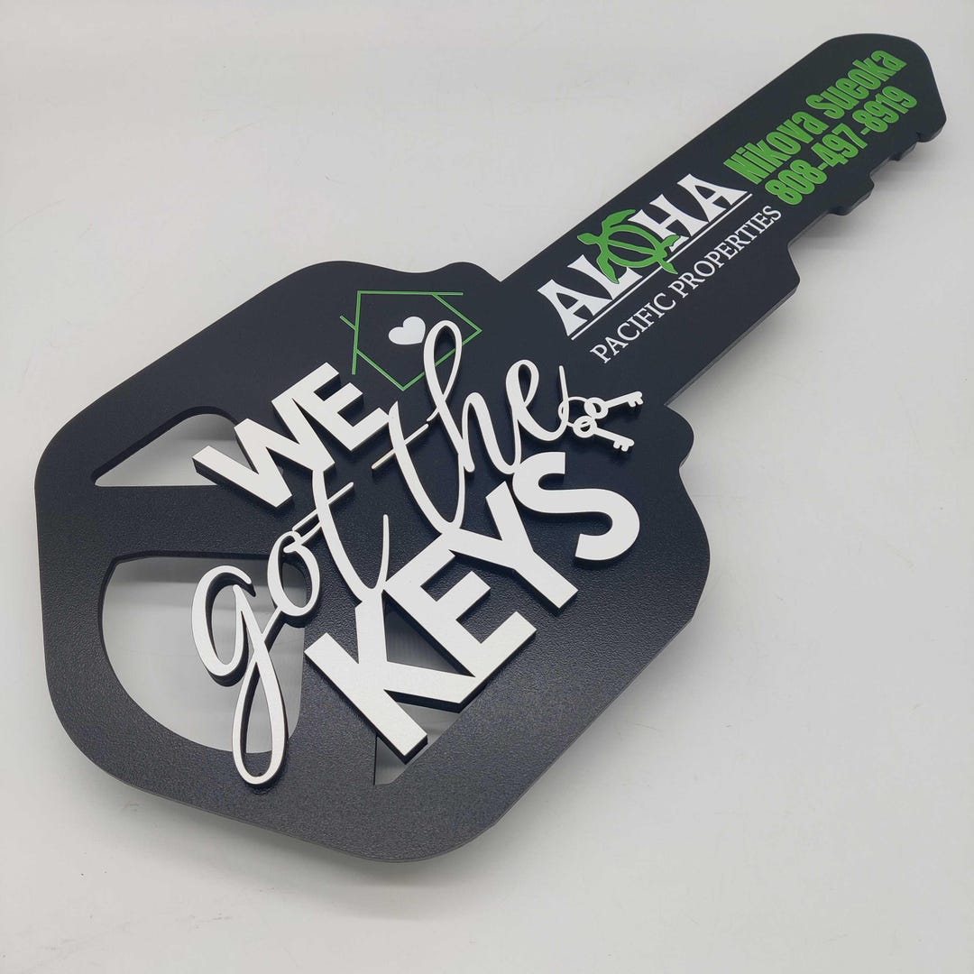 We Got the Keys Sign, 3D Modern Key Sign for Realtors, Real Estate ...