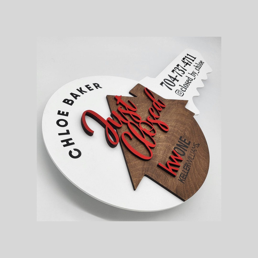 Just Closed Key Sign, KW Key Sign, Keller Williams Key Sign, Realtor ...