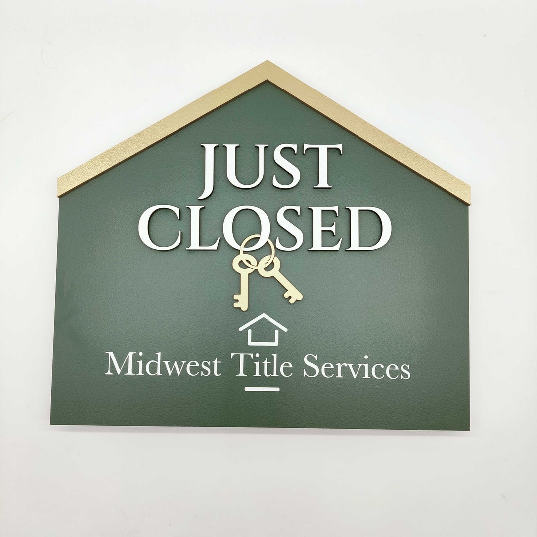 Just Closed House Sign With Logo, House Sign With LOGO, Sold Sign for ...