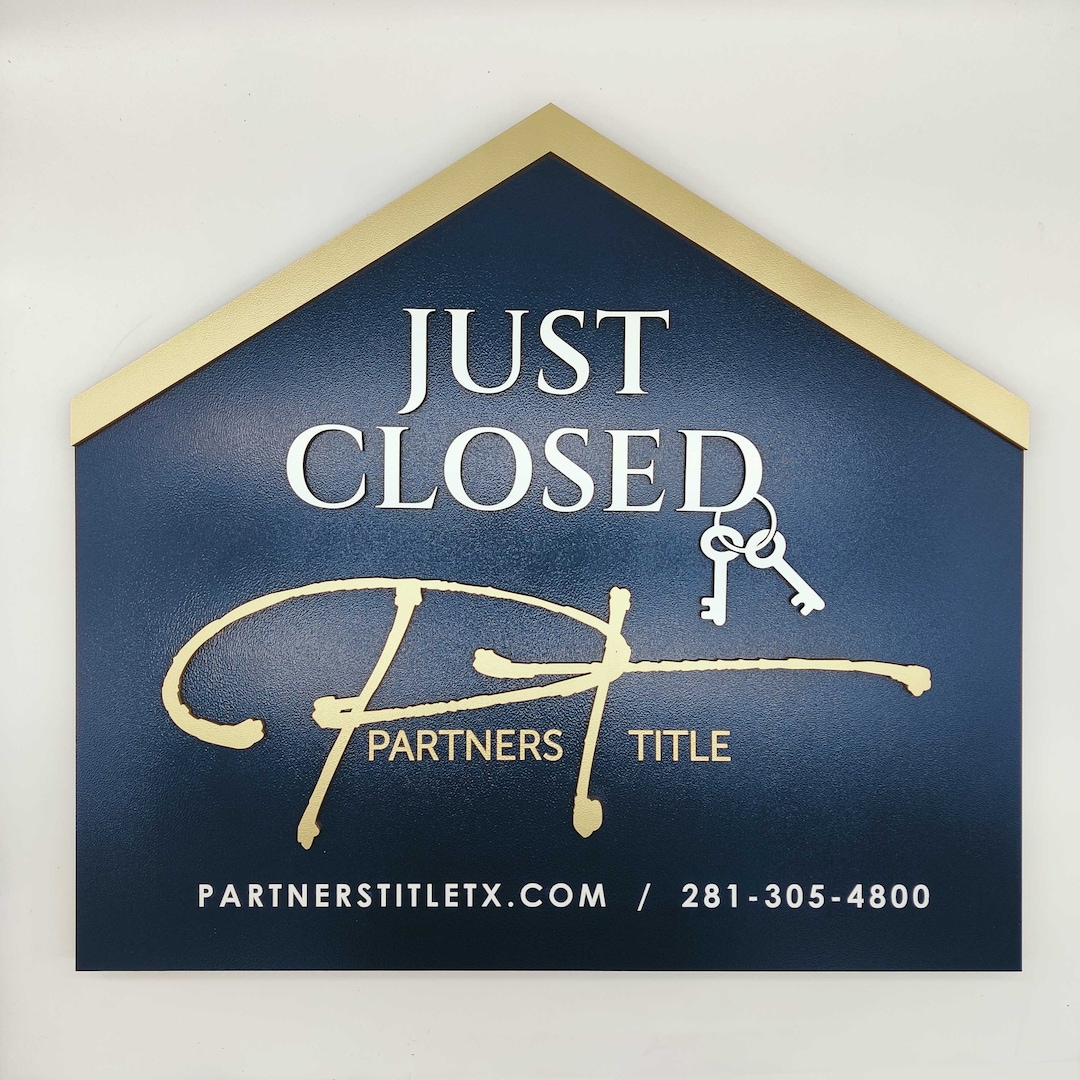Just Closed House Shaped Sign, House Sign With LOGO, Sold Sign for ...