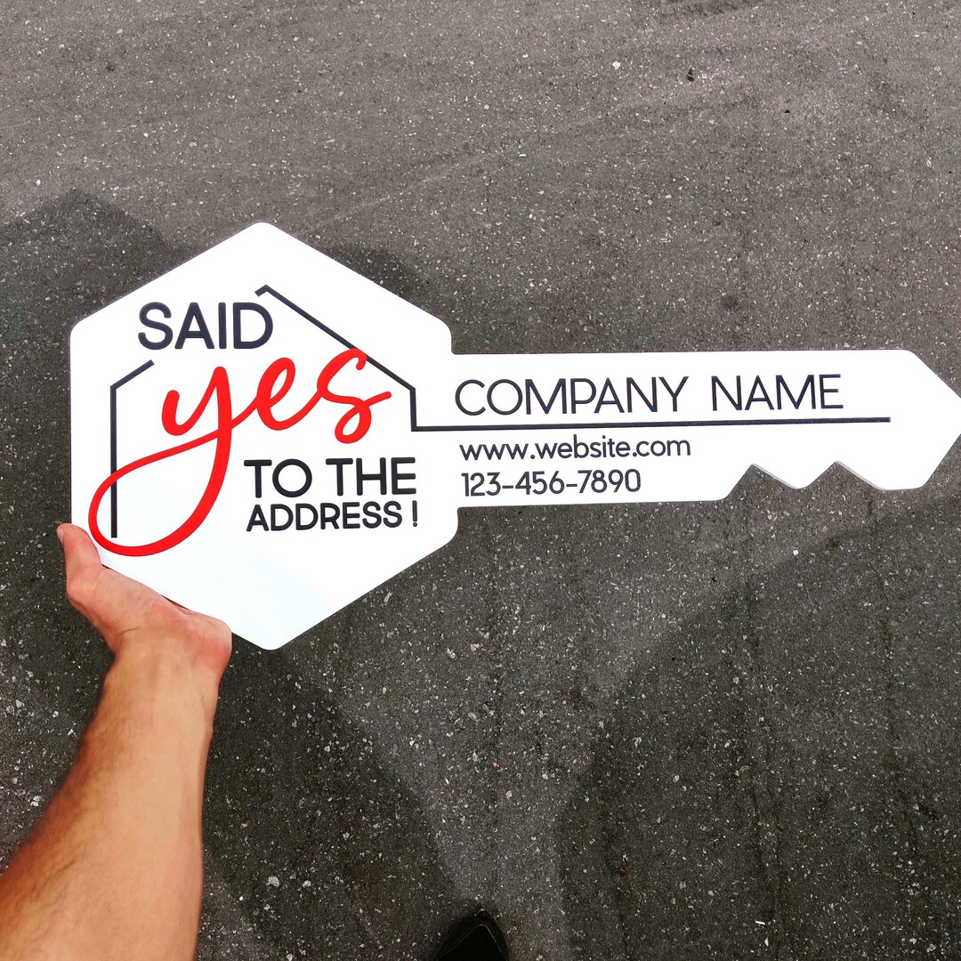 Said Yes to the Address Real Estate Sold Sign, Realtor Key Sign, Real ...