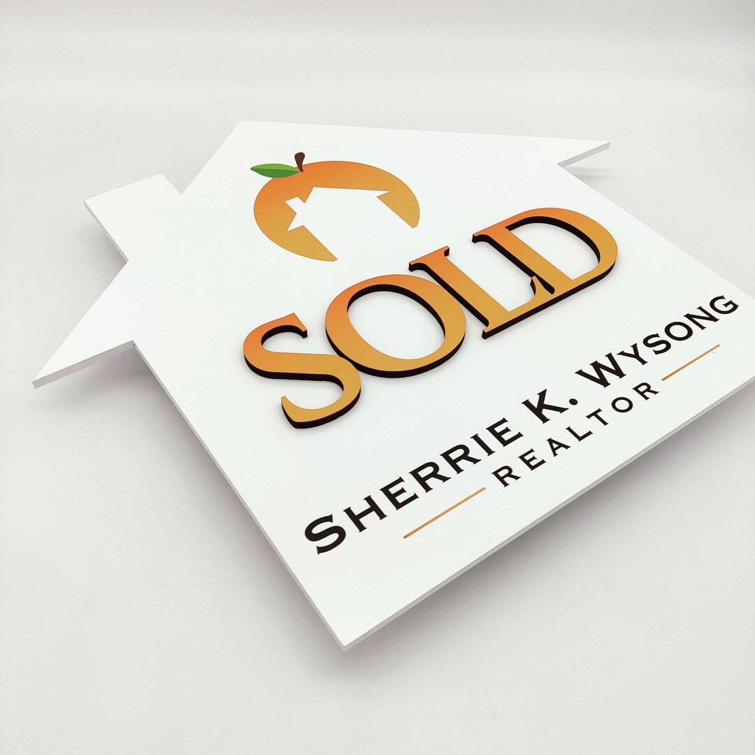 Sold House Shaped Sign, House Sign With LOGO, Sold Sign for Realtor ...