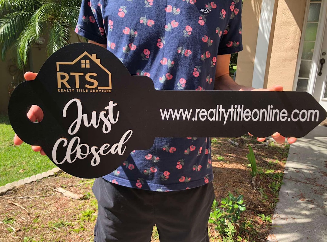 Just Closed Key Sign, 3D Title Company Sign, Title Company Closed Sign ...