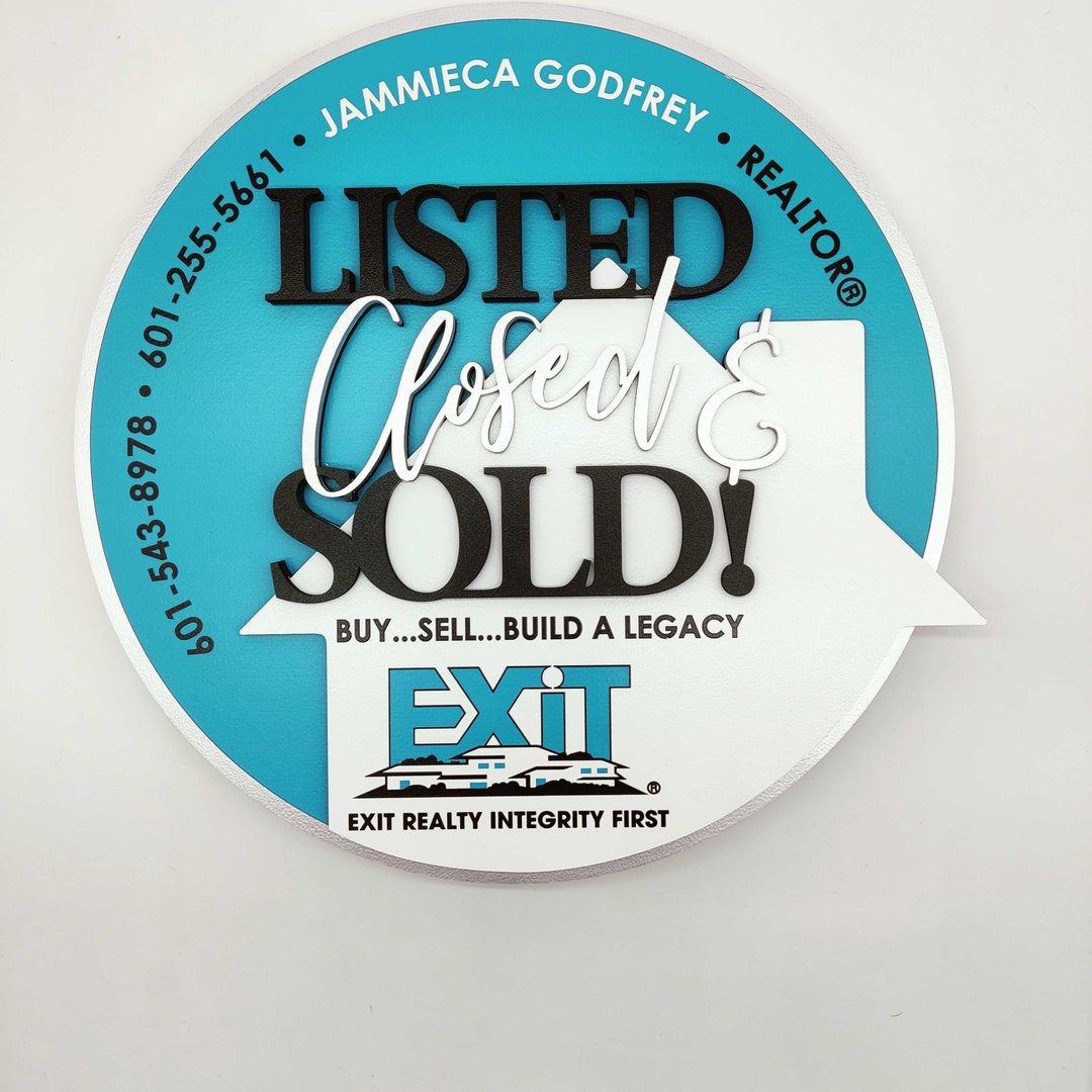 Round Listed Closed Sold Exit Sign, Realtor Custom Sign, Closing a Home ...