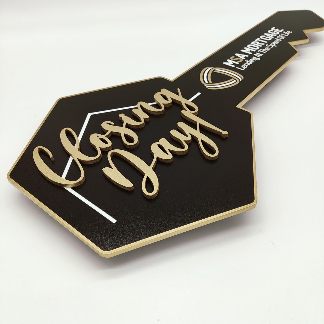 Mortgage Sign, 3D Closing Day! Custom Sign, Sold Real Estate Agent Key ...