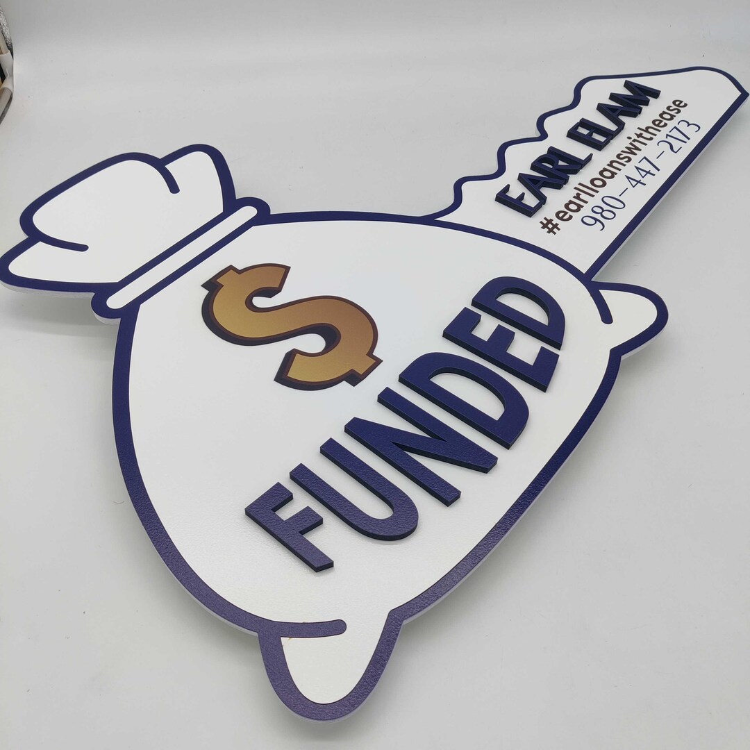 Custom Sign, 3D Funded Sign, Money Bag Shaped Sign, Closing Photo Prop ...