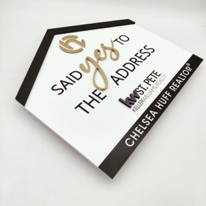 Minimalistic House Shaped Sign, Said Yes to the Address Sign, Realtor ...