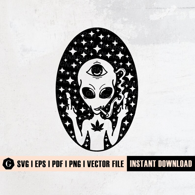 Alien Weed Svg Alien UFO Svg Weed Svg Cannabis Svg - Etsy