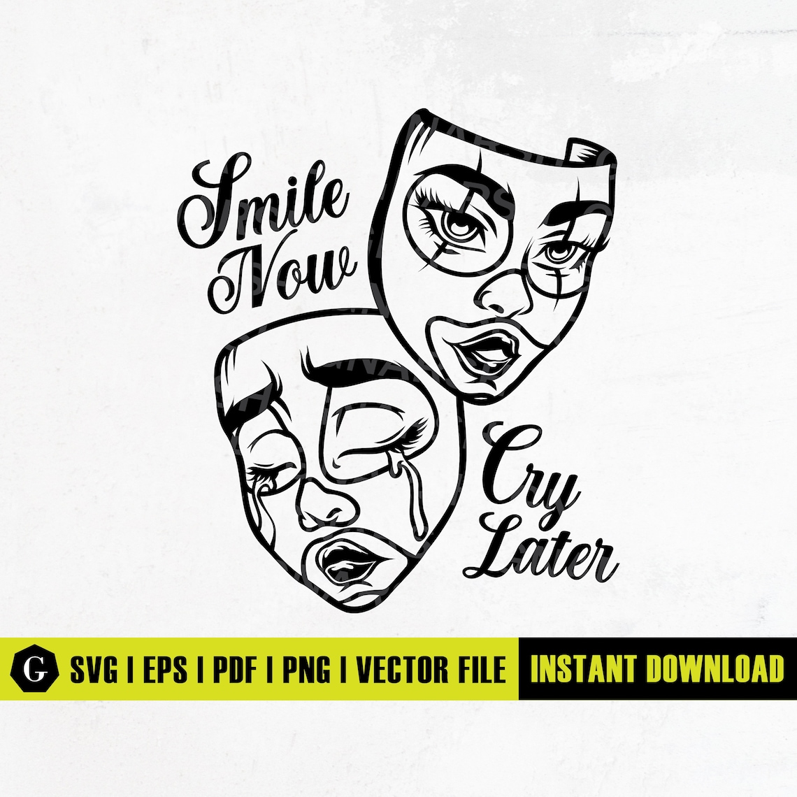 Laugh Now Cry Later Svg Laugh Now Svg Cry Later Svg Mask - Etsy