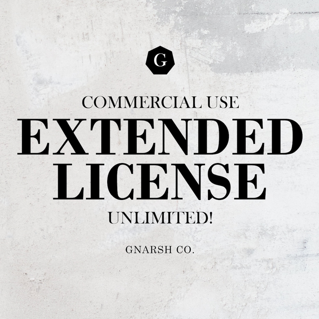 EXTENDED LICENSE - Unlimited Personal and Commercial Use - Etsy