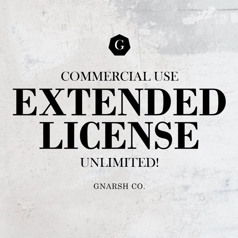EXTENDED LICENSE Unlimited Personal and Commercial Use - Etsy