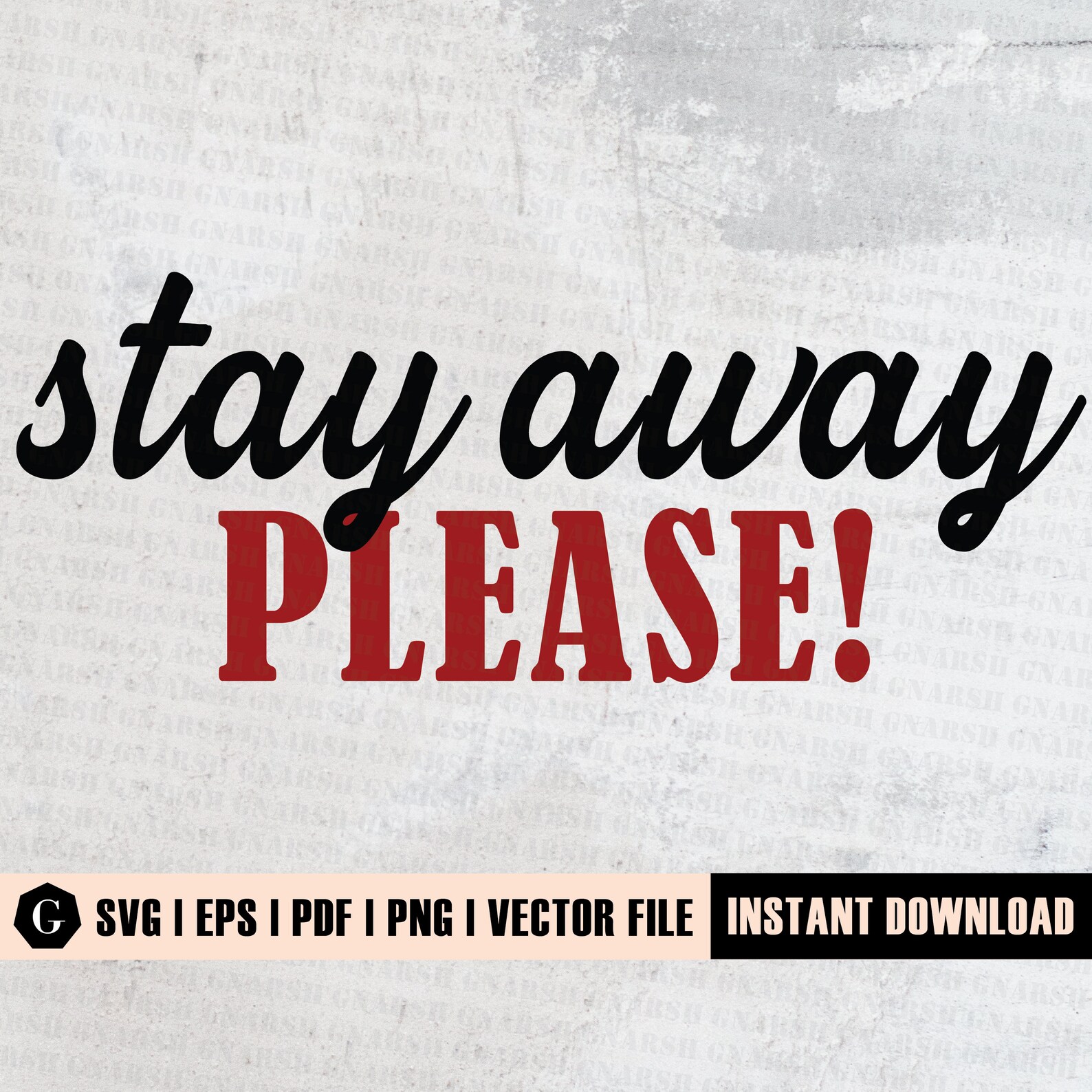 Stay Away Svg Stay Away Shirt Stay Away Mask Anti People | Etsy