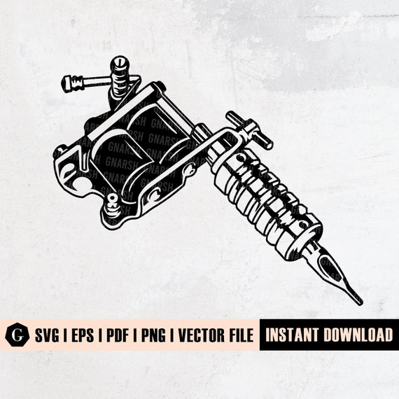 Tattoo Machine Svg Tattoo Logo Svg Got Ink Tattoo Machine | Etsy