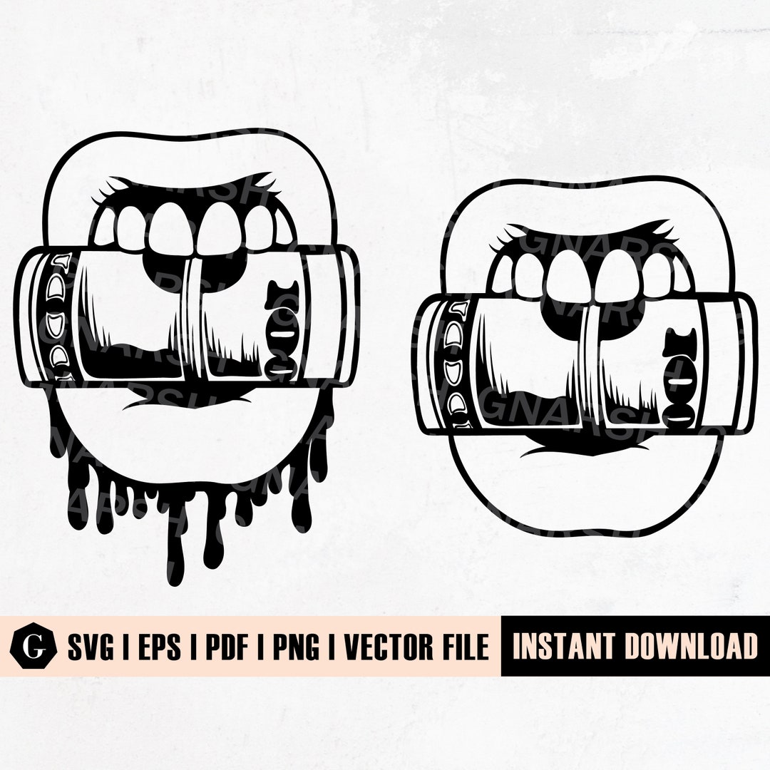 Sexy Lips Bite Money 100 Dollar Svg | Dripping Lips Svg | Cash 100 ...