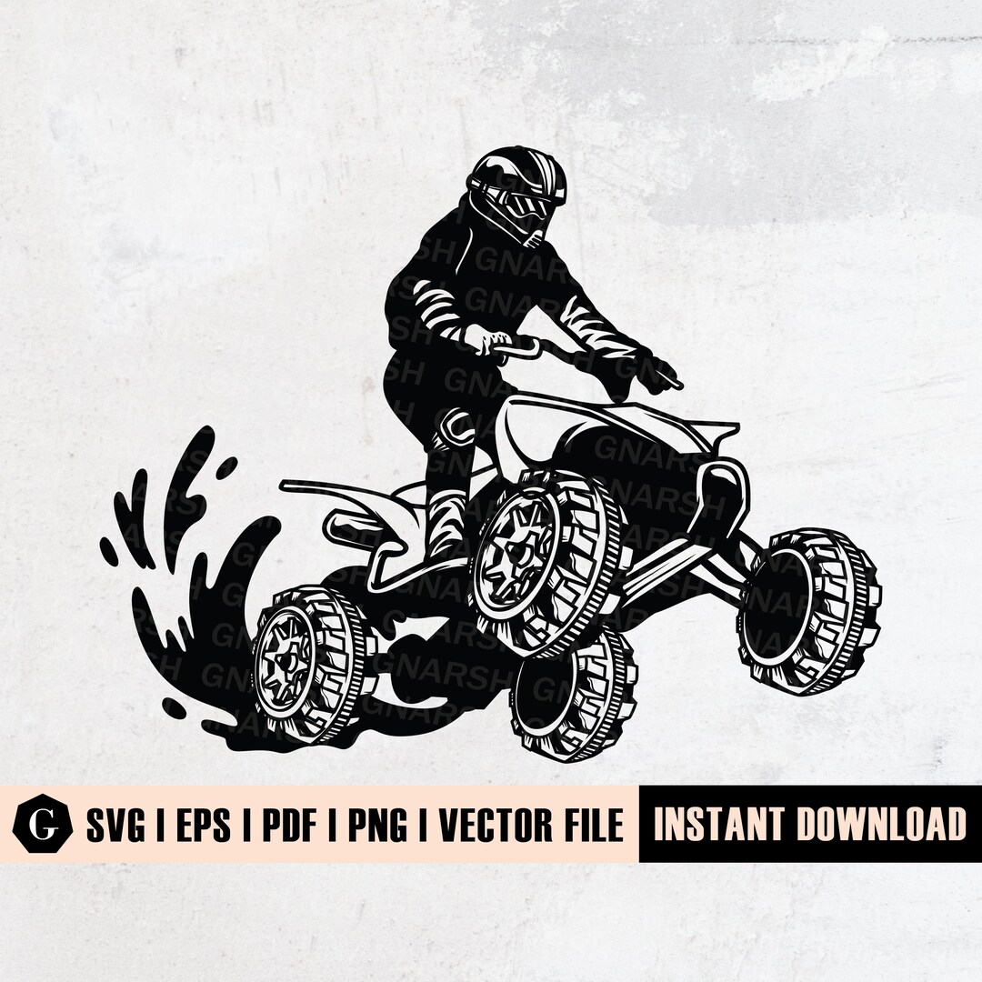 Atv Svg File | Atv Offroad Svg | Dirty 4 Wheels | RZR Atv Svg | Atv ...