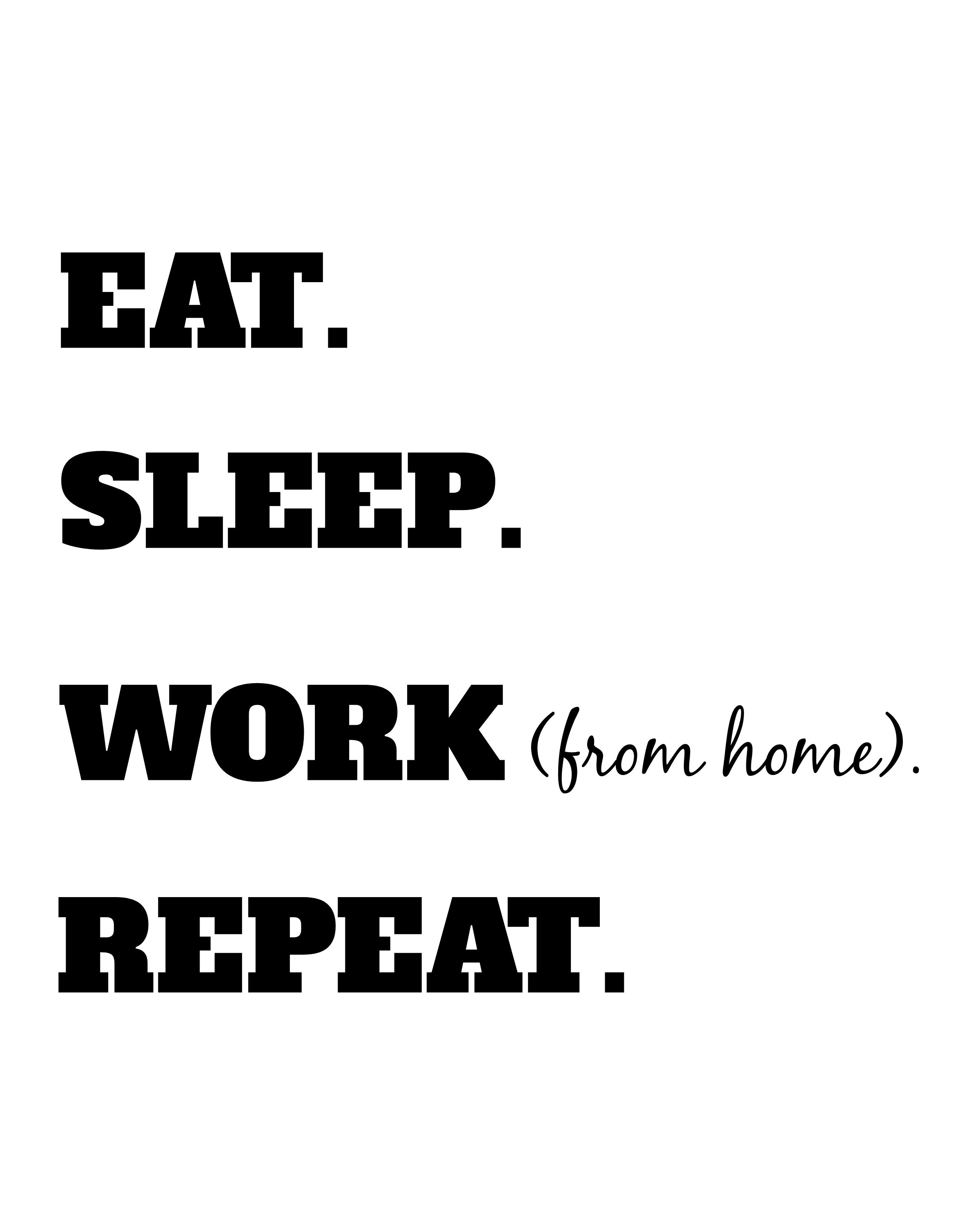 Eat Sleep Work Repeat Print Quote Wall Art Download - Etsy