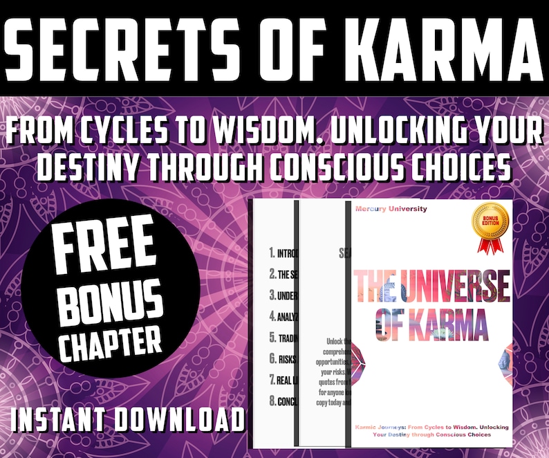 The Universe of Karma Karmic Journeys Cycles Wisdom Unlocking Your ...
