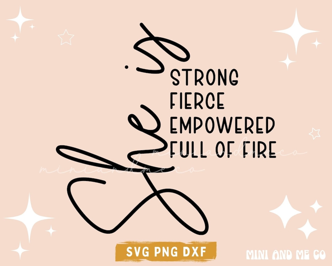 She is SVG, Mom Svg, Mama PNG, Strong Women Svg, Women Quotes ...