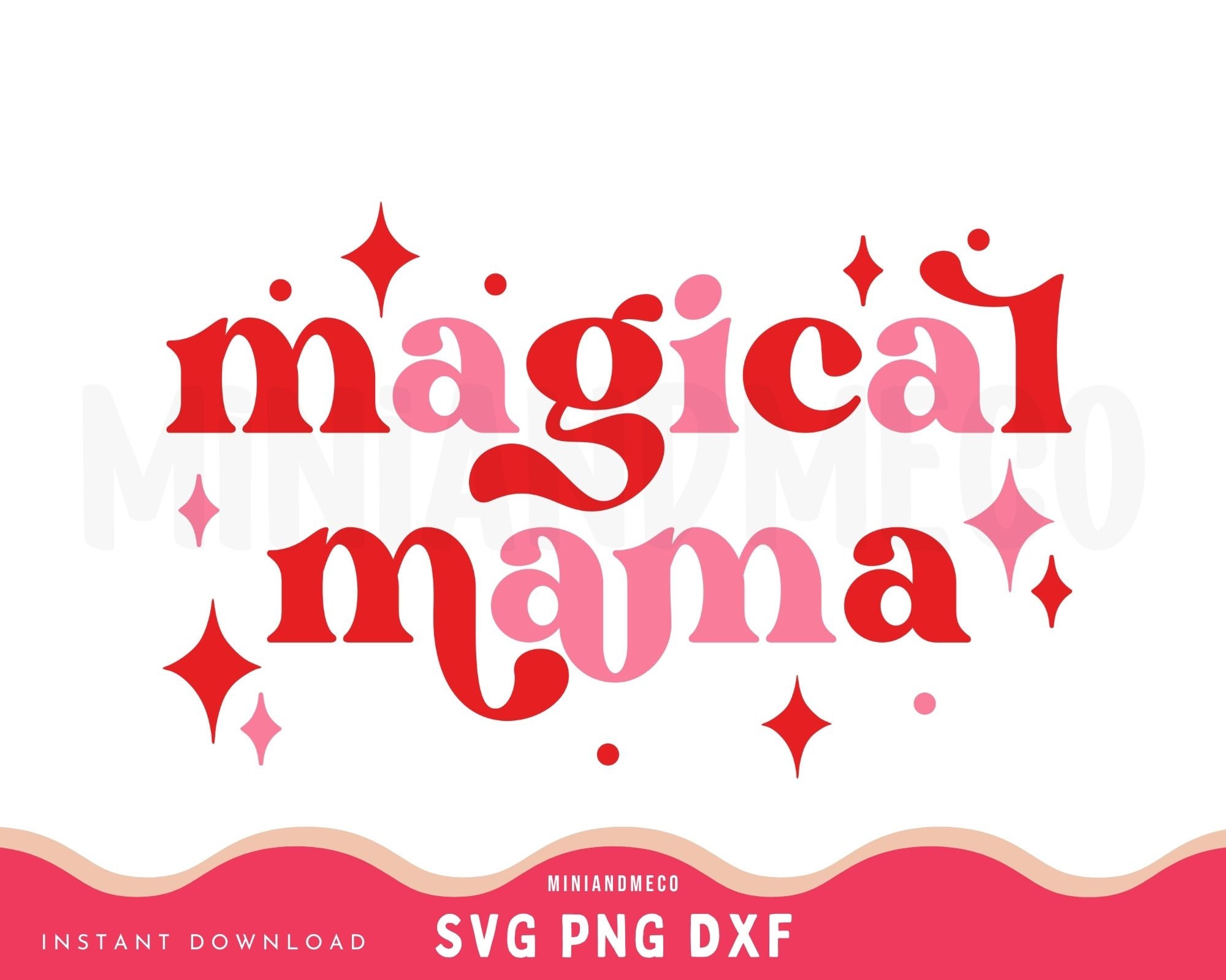 Valentine SVG Magical Mama Svg Files for Cricut Valentine | Etsy