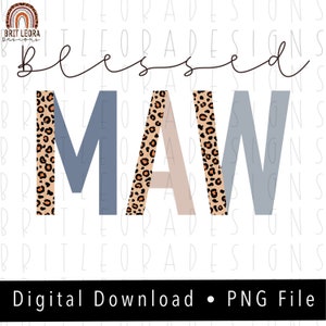 Blessed MAW PNG, Leopard and Boho, Instant Digital Download ...