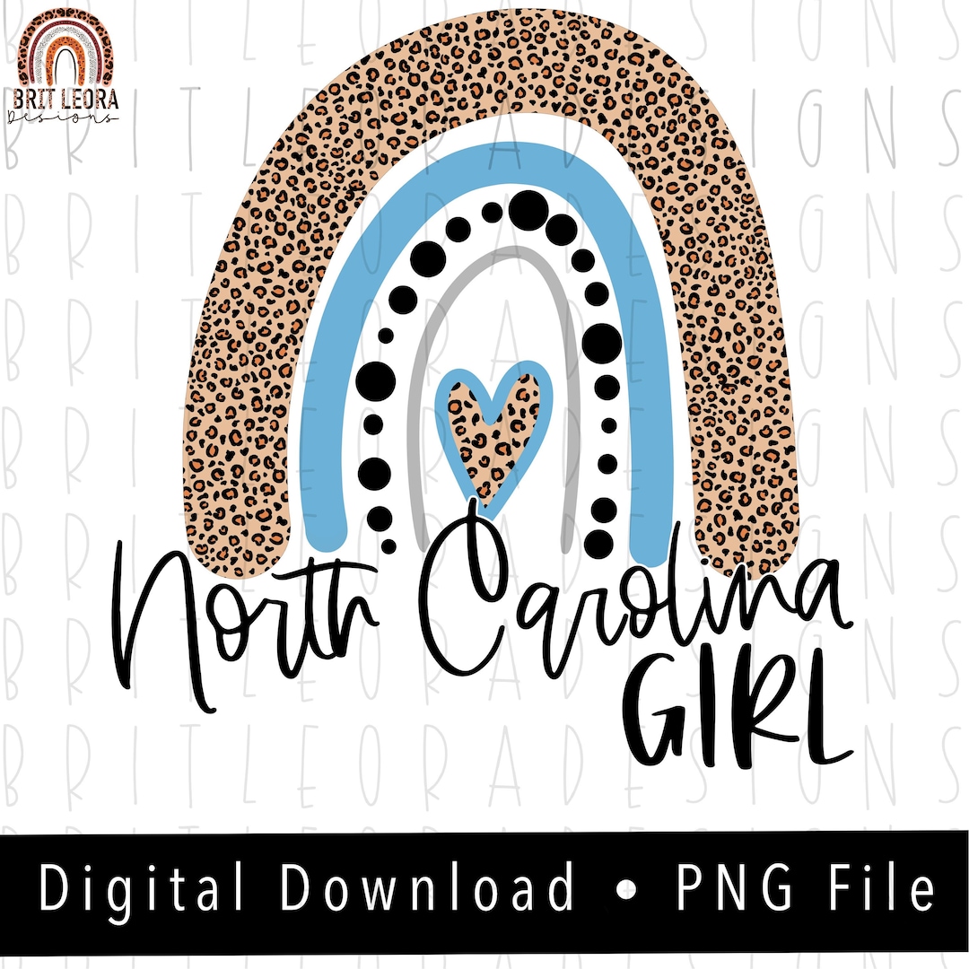 North Carolina Girl Leopard Rainbow PNG, Instant Digital Download ...