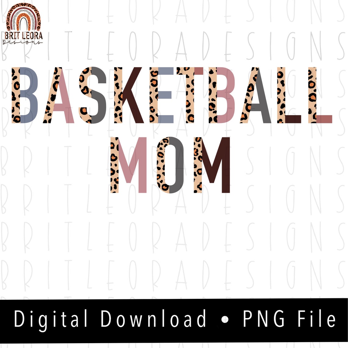BASKETBALL MOM PNG Instant Digital Download Leopard and | Etsy
