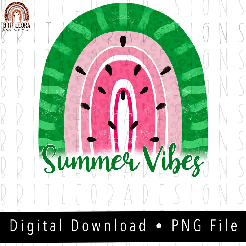 Watermelon Rainbow Summer Vibes PNG Instant Digital Download - Etsy