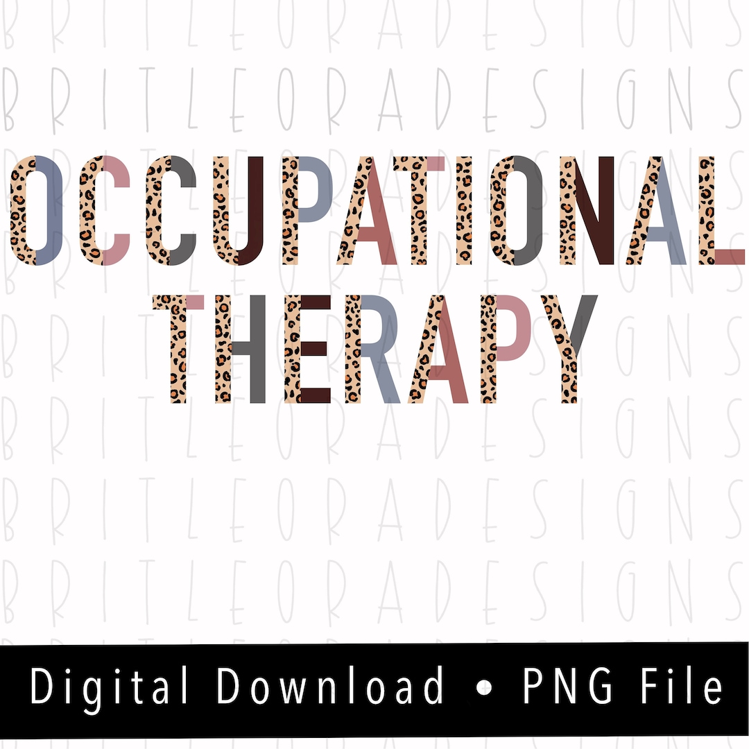 Occupational Therapy PNG, Instant Digital Download, Leopard and Neutral ...