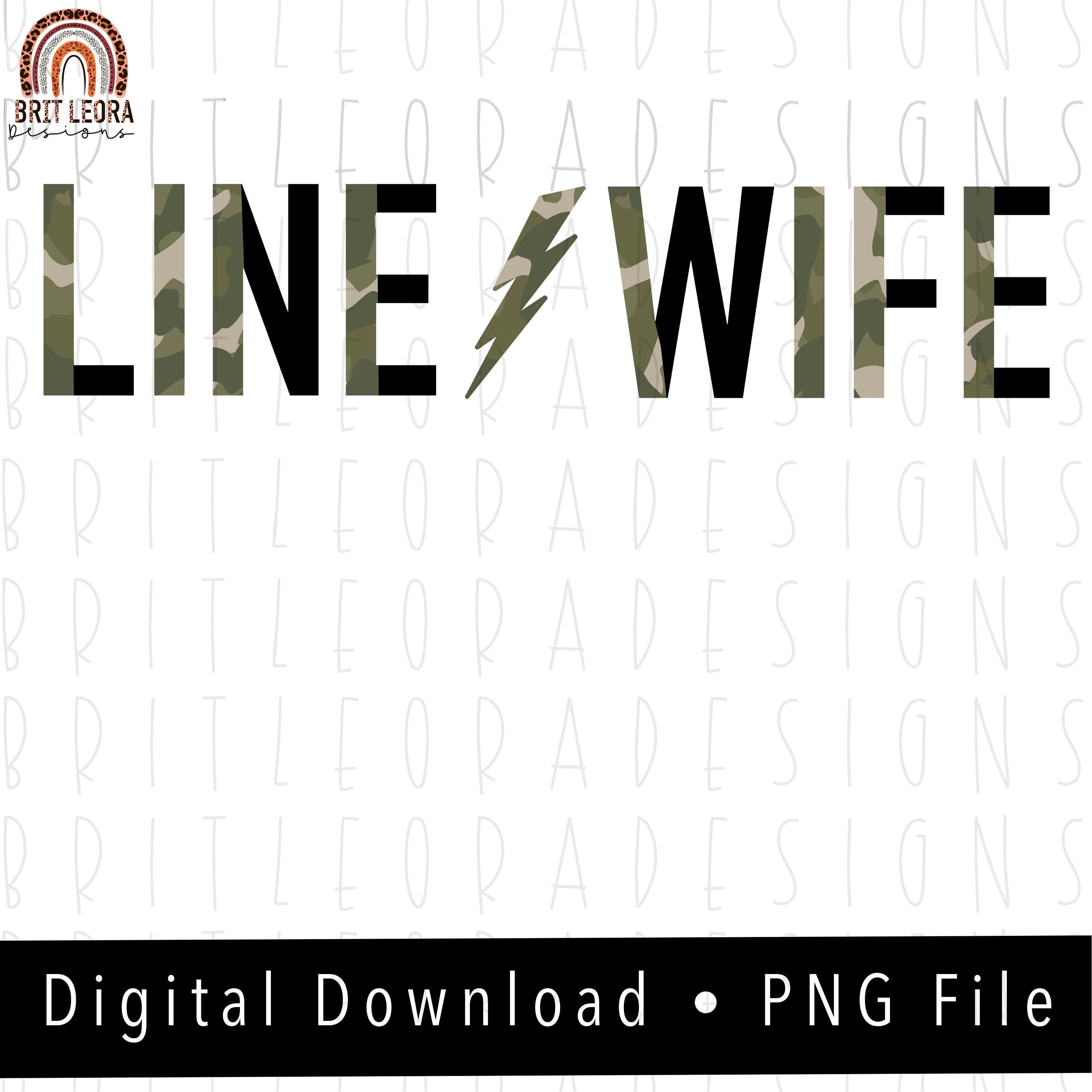 Camo and Black Line Wife PNG, Instant Digital Download, Sublimation ...