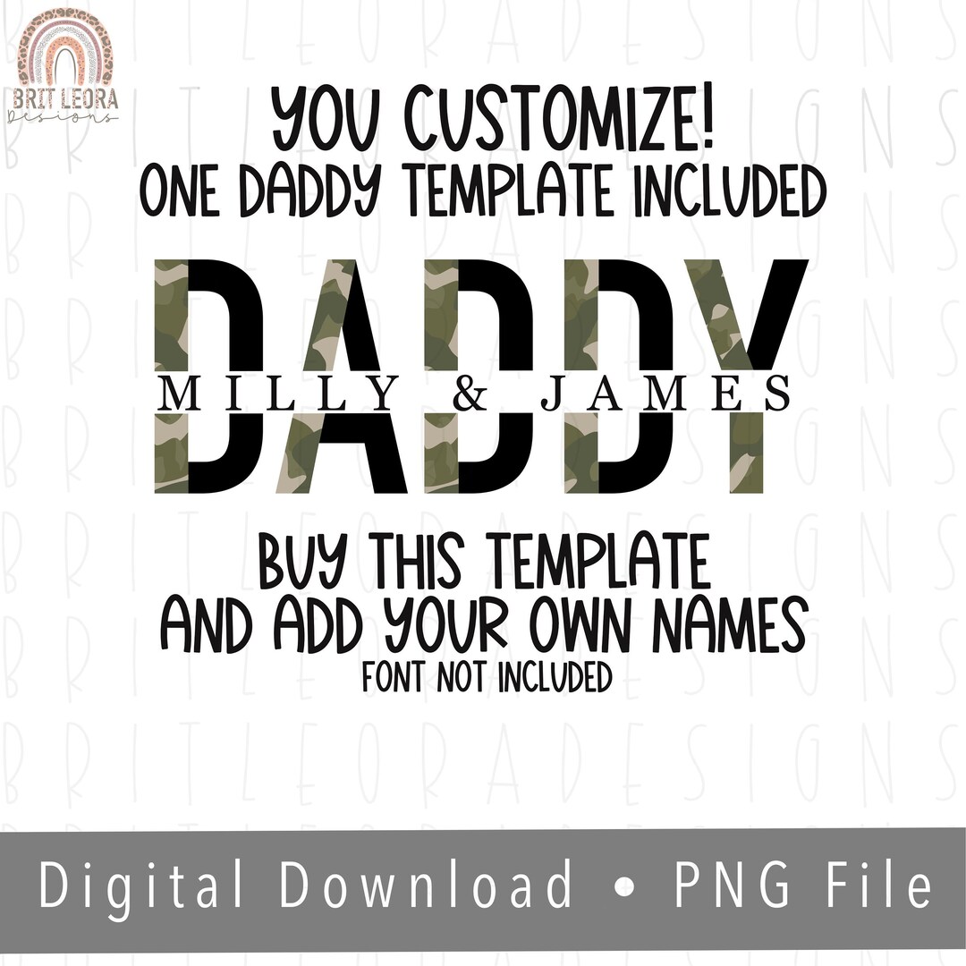 Camo Daddy Template PNG, Camo Split Design, Customizable Template, Add ...