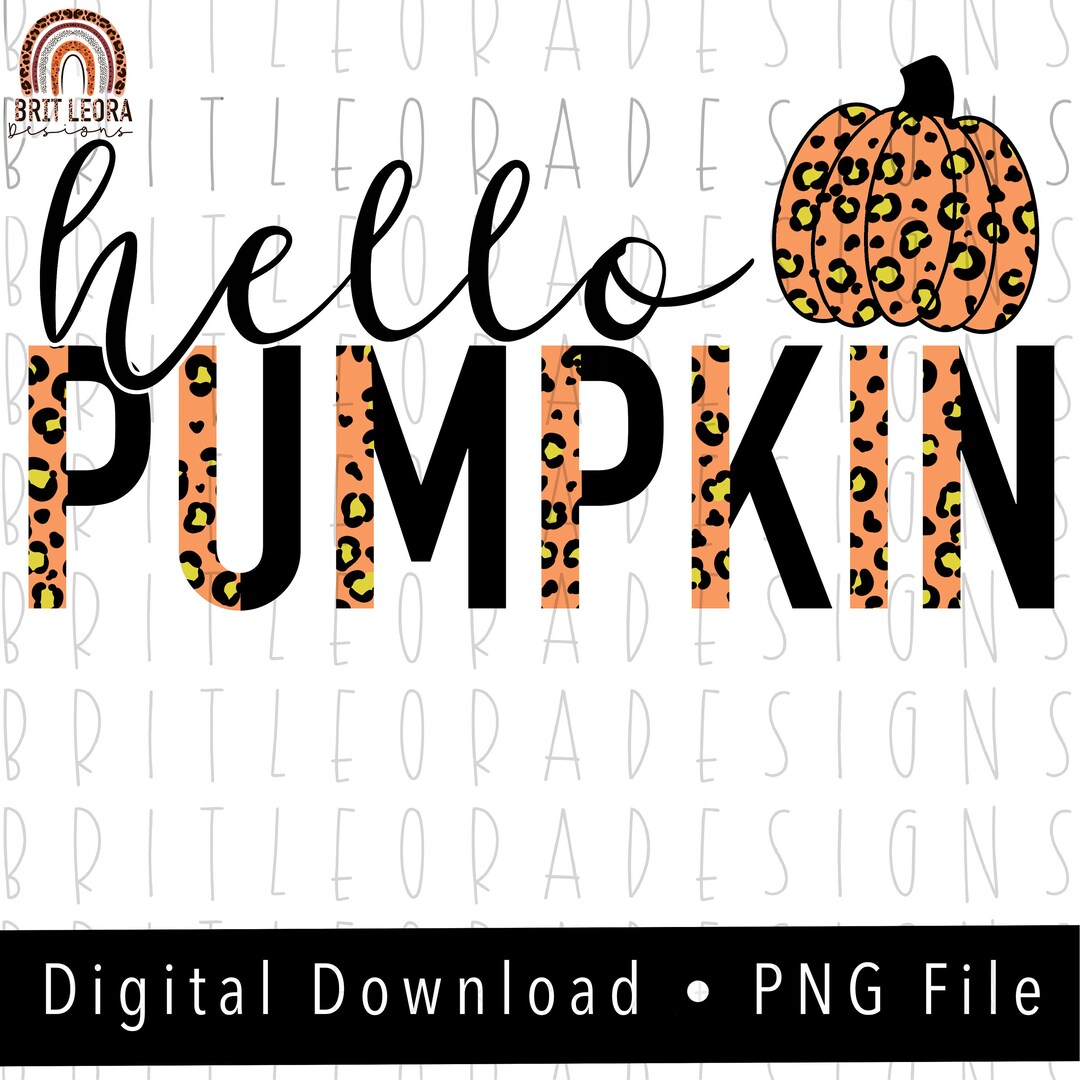 Hello Pumpkin PNG, Instant Digital Download, Sublimation Design, Fall ...