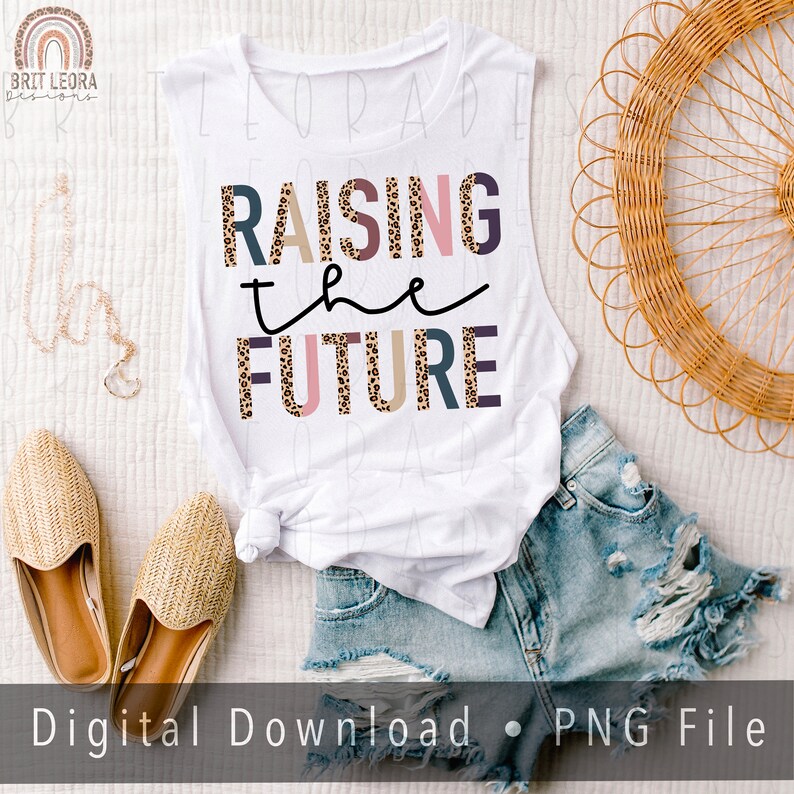 Raising the Future PNG, Half Leopard Font, Digital Download ...