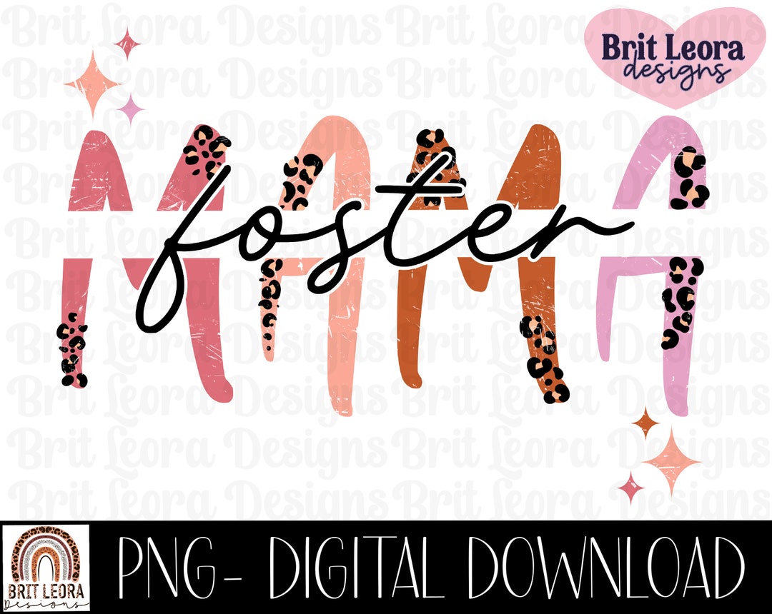 Foster Mama Cute Png File Design for Sublimation or Print, Foster Mama ...