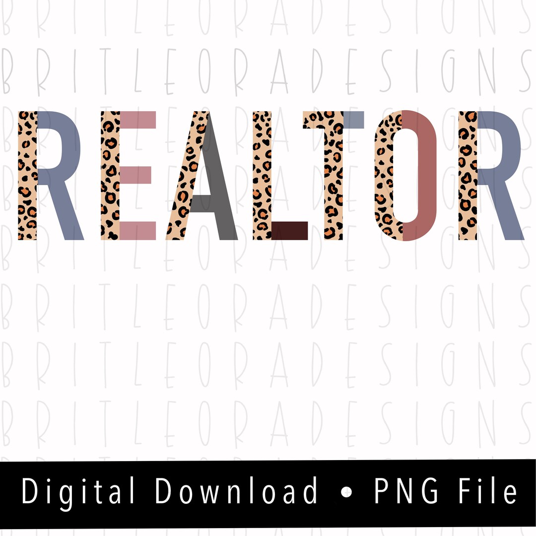 Realtor PNG, Instant Digital Download, Leopard and Neutral Font ...