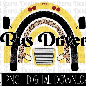 School Bus Driver Rainbow PNG, Leopard and Yellow Rainbow, Instant ...