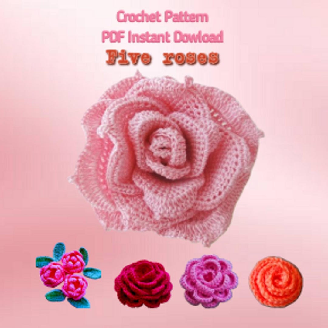 PATTERN Crochet 5 Various Roses Amigurumi Guide English Instructions ...