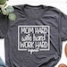 Mom Hard Wife Hard Work Hard, Cute Mom T-shirt, Gift for Mom, Trendy ...