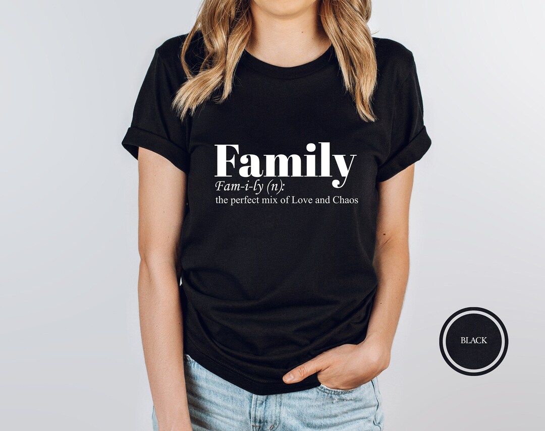 Family Definition Shirts, Cute Family T-shirt, Funny Family Shirt, Gift ...