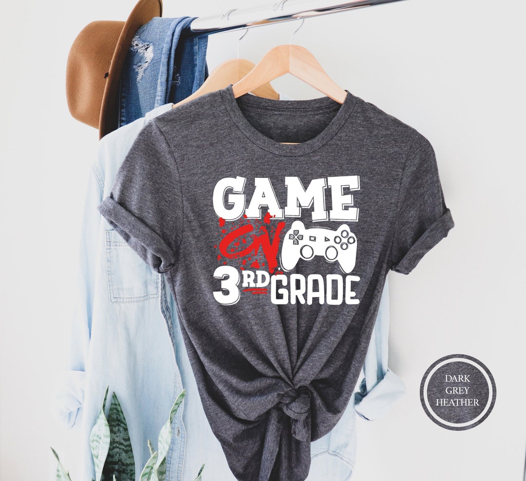 Game on 3rd Grade Shirt, Video Gamer Back to School, Back to School ...