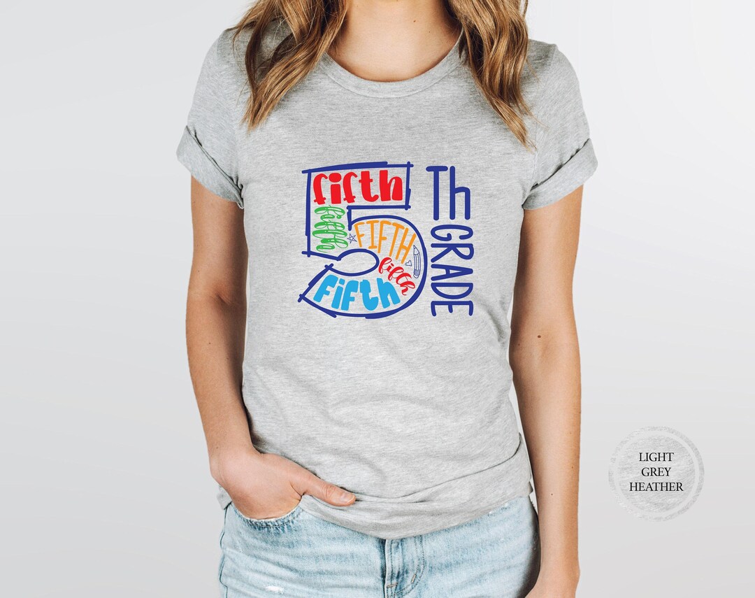 5th Grade Shirt, 5th Grader Shirt, 5th Grade Teacher Shirt, Hello Fifth ...