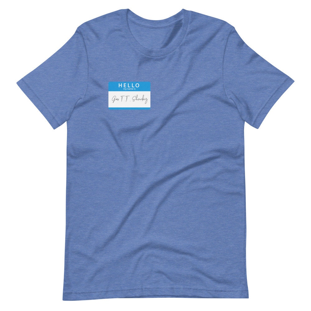Hello My Name is Gus T.T Showbiz Short-sleeve, Psych Tv Show, Shawn ...