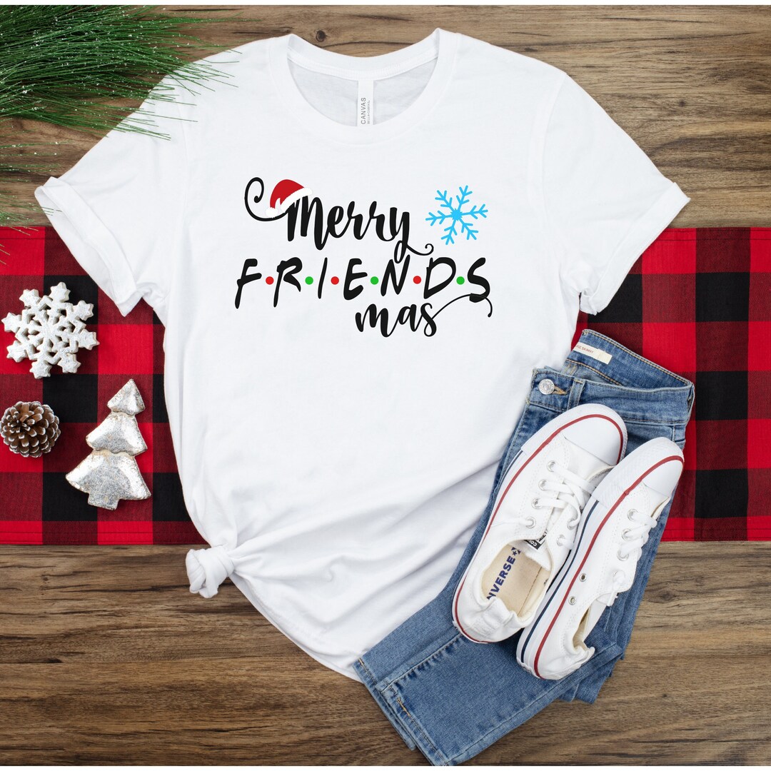 Merry Friendsmas Shirt, Friends Christmas Shirt, Friendsgiving ...
