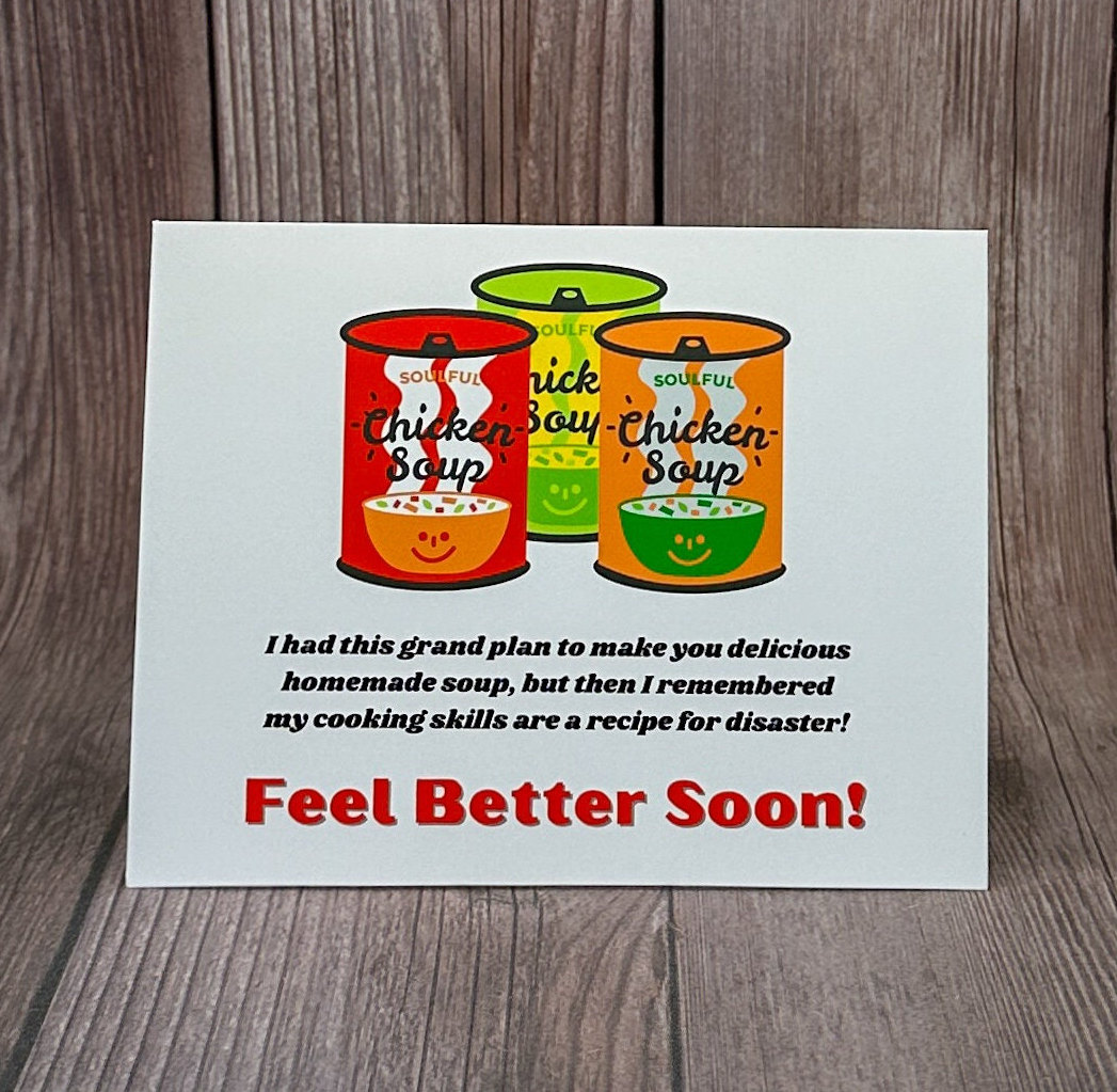 Funny Get Well Card, Feel Better Soon Card, Soup Card, Get Well Wishes ...