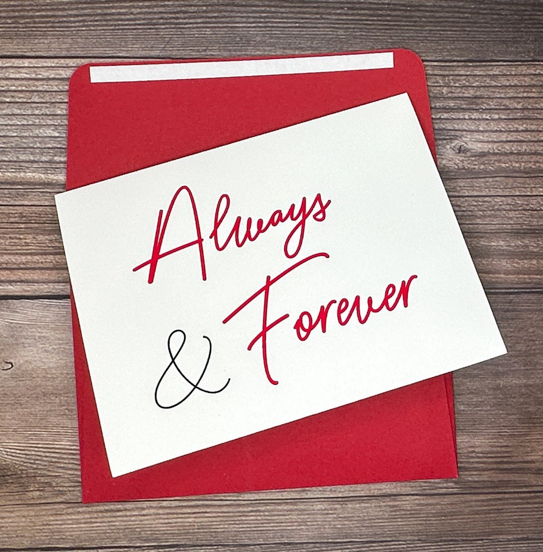 Always and Forever, Romantic Card, I Love You Cards, Love Cards for Him ...