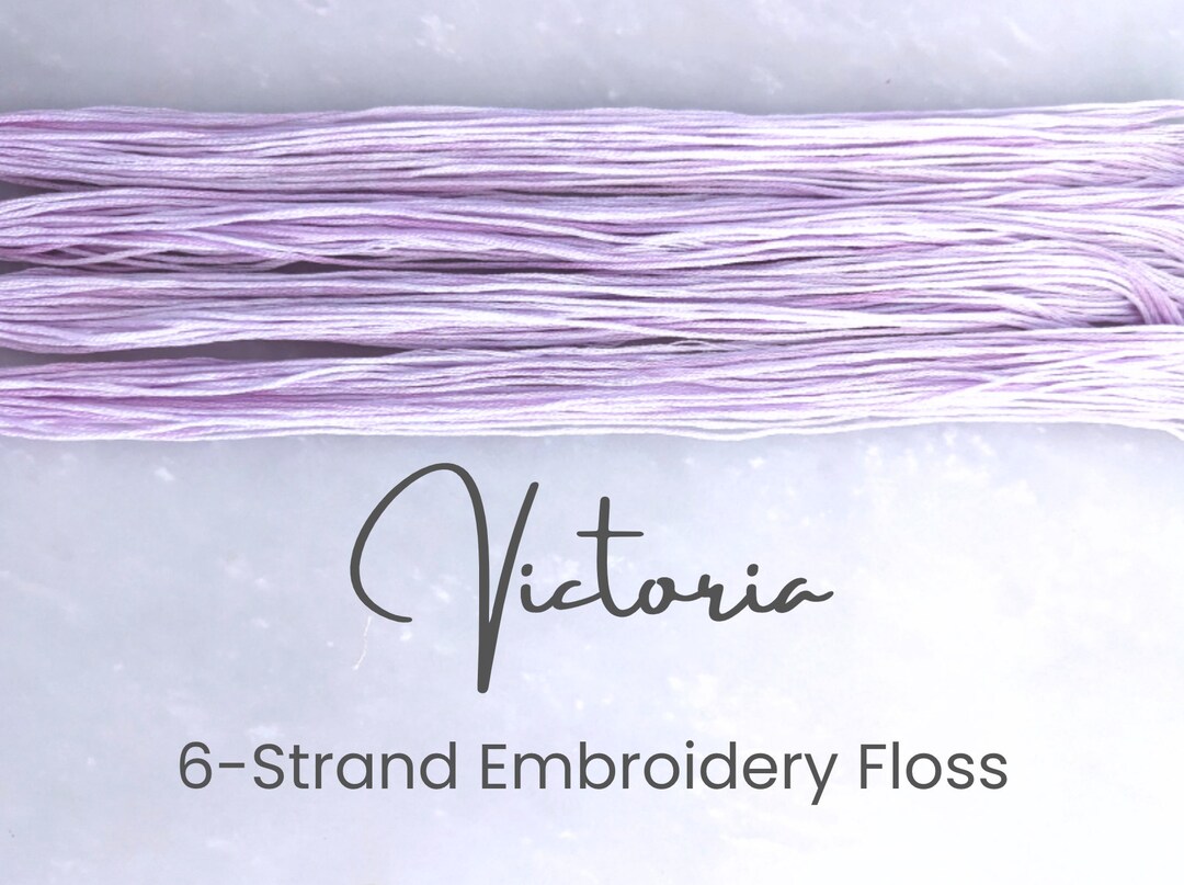 Victoria - Variegated Hand Dyed Floss, 6-strand Cotton Embroidery Floss ...