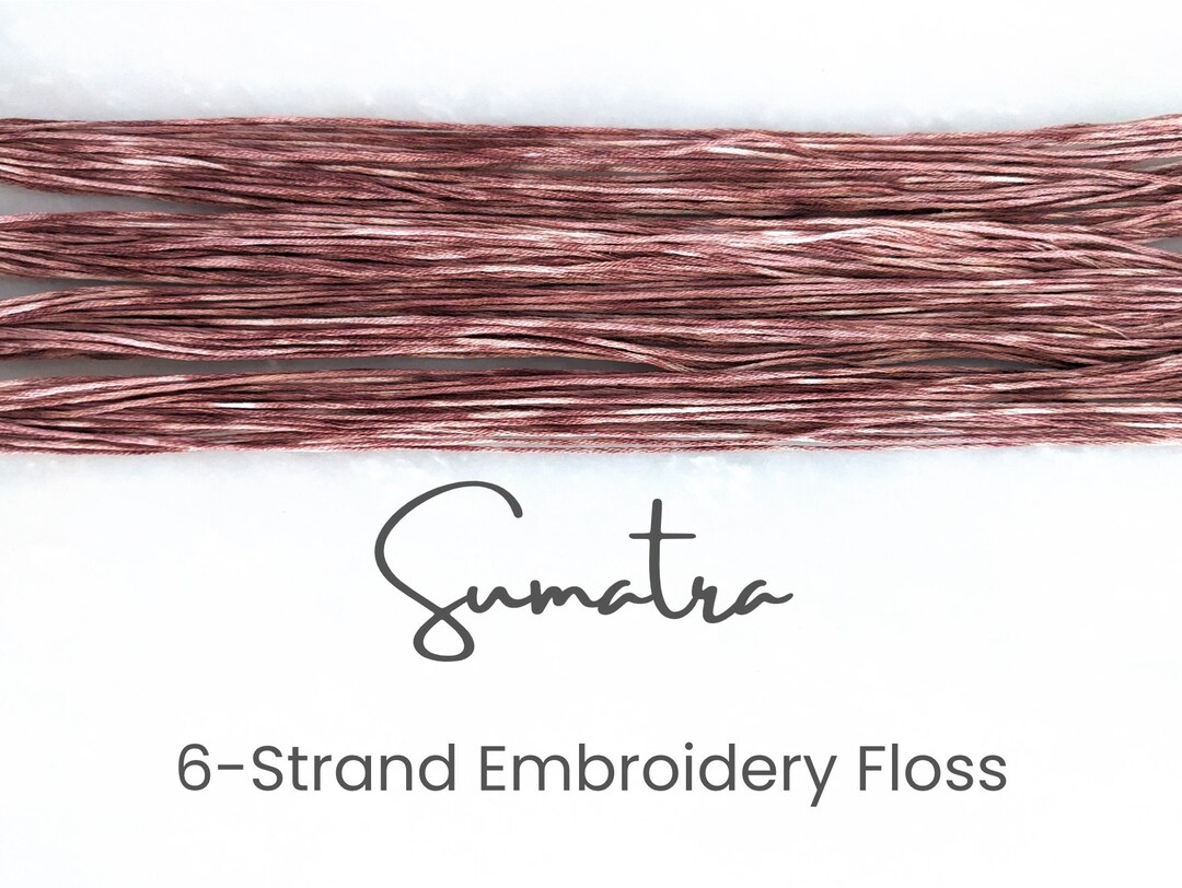 Sumatra - Variegated Hand Dyed Floss, 6-strand Cotton Embroidery Floss ...