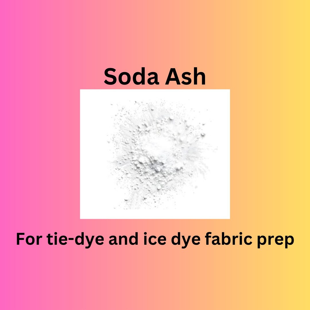 Soda Ash - Fabric Fixative Prep for Procion Fiber Reactive Dye Powder ...